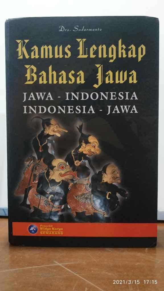 Jual KAMUS LENGKAP BAHASA JAWA INDONESIA - KAMUS INDONESIA JAWA - Kota ...