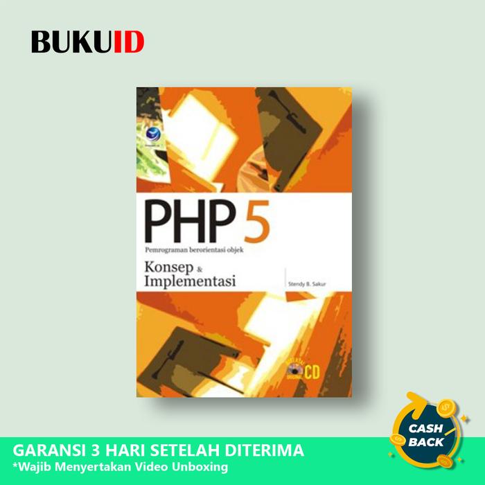 Promo Buku PHP 5 Pemrograman Berorientasi Objek: Konsep Dan Implementasi - Kota Tangerang - Buku ...