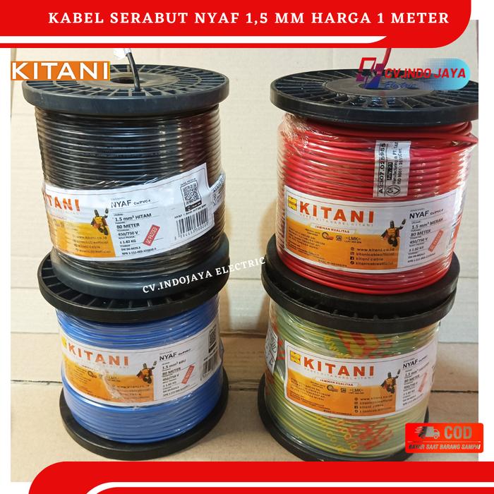 Jual Kabel serabut NYAF 1,5 mm KITANI harga 1 meter kabel serabut tunggal - Biru - Kab. Banyumas ...