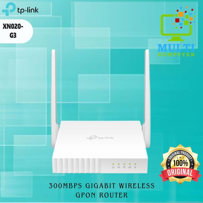 Jual TP-LINK XN020-G3 300MBPS GIGABIT WIRELESS GPON ROUTER - Jakarta Barat - MULTI KOMPUTER ...