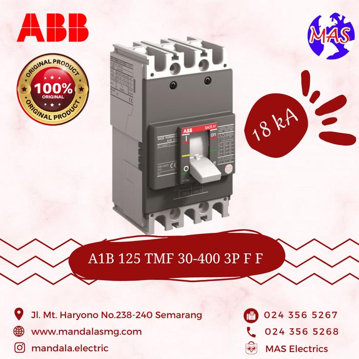 Jual ABB Breaker MCCB 3P 30A 18kA A1B 125 tmf 30-400 f f - Kota Semarang - MAS Electrics | Tokopedia