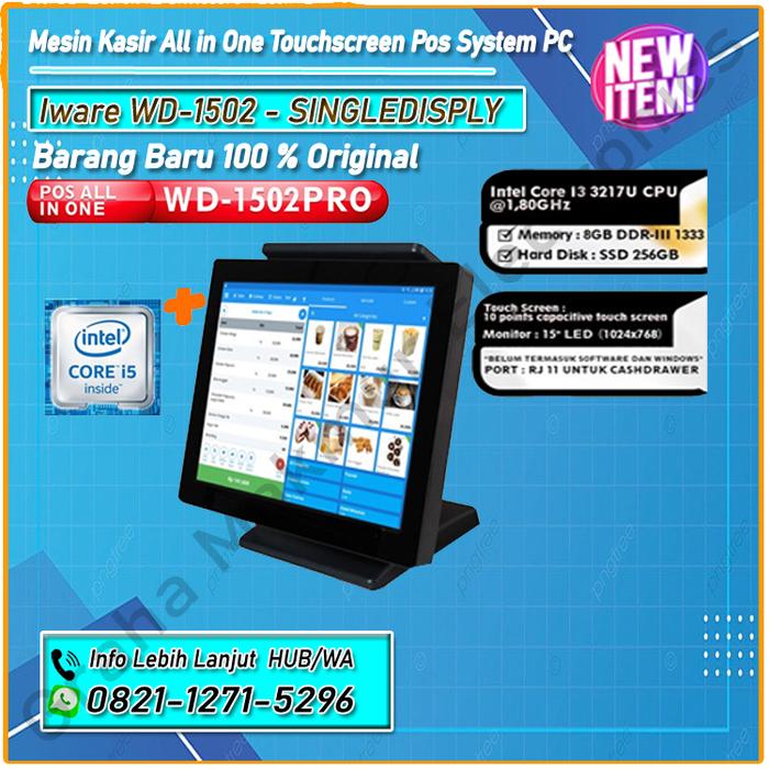 Jual Mesin Kasir All in One Touchscreen Pos System PC Iware WD-1502 - SINGL - Jakarta Barat ...