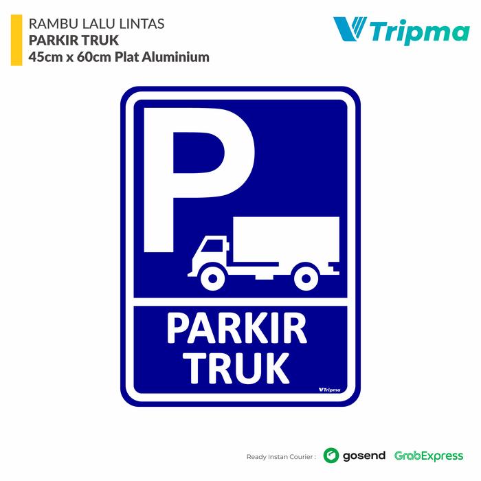 Jual Rambu Parkir Truk - Biru - 45cm x 60cm Plat Alumunium - Kota ...
