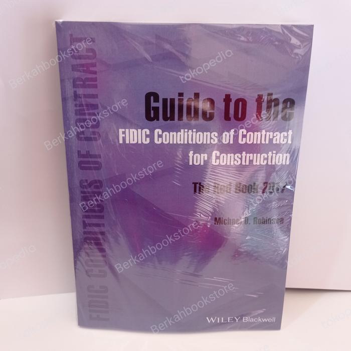 Jual Buku Guide to the FIDIC Conditions - Jakarta Barat ...