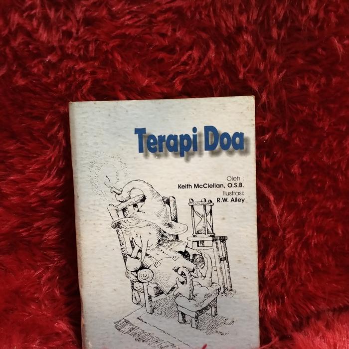 Jual BUKU TERAPI DOA BY KEITH MCCLELLAN - Jakarta Pusat - BUKU JARONA ...