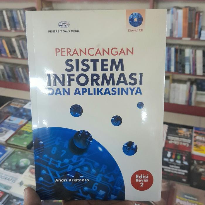 Jual Perancangan Sistem Informasi dan Aplikasinya Edisi Revisi 2+CD Ori - Kab. Sleman - buku ...