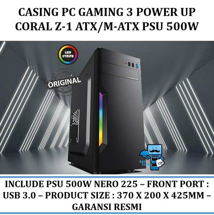 Jual Casing Pc Gaming 3 Power Up Coral Z-1 Atx/M-Atx + Psu 500w ...