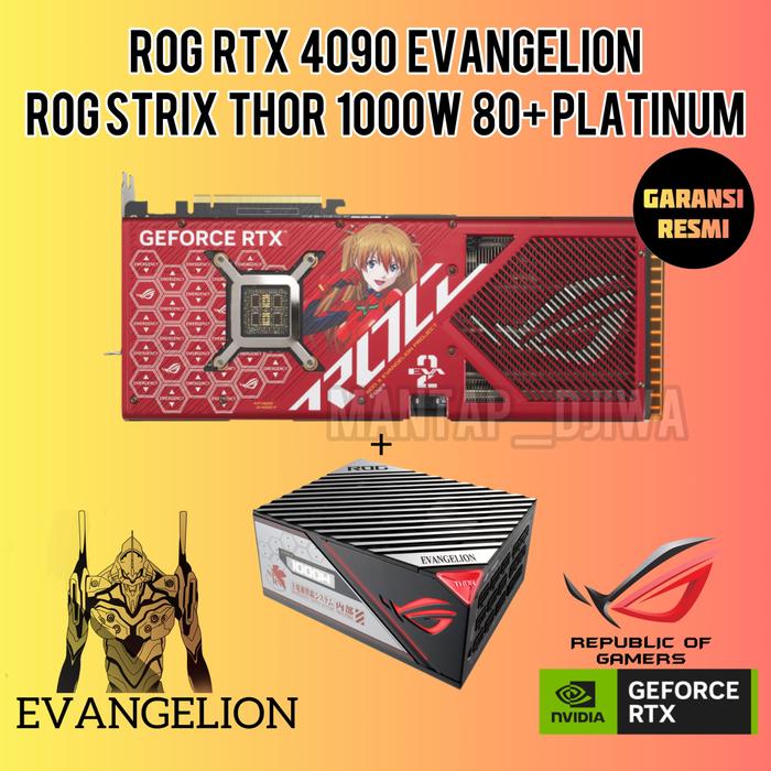 Jual Asus ROG GeForce RTX 4090 EVANGELION EVA + PSU THOR 1000W 80+ platinum - Kota Surabaya ...