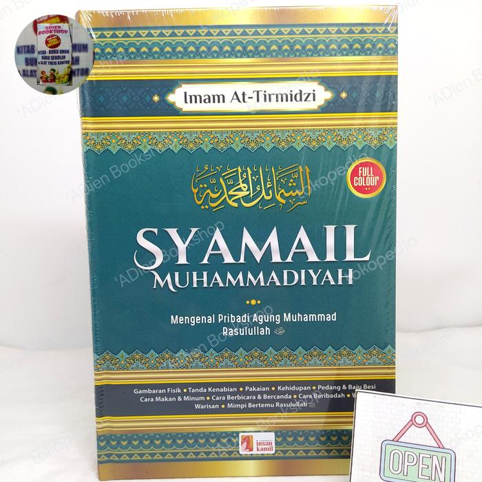 Jual BUKU SYAMAIL MUHAMMADIYAH MENGENAL PRIBADI AGUNG MUHAMMAD ...