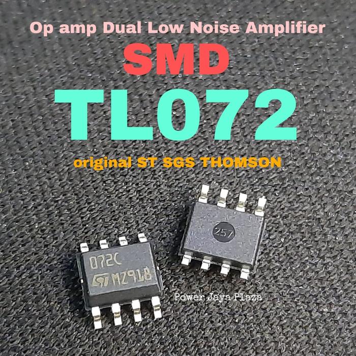 Jual IC SMD TL072 Op Amp Dual Low Noise Amplifier original ST asli - Kota Bandung - Power Jaya ...