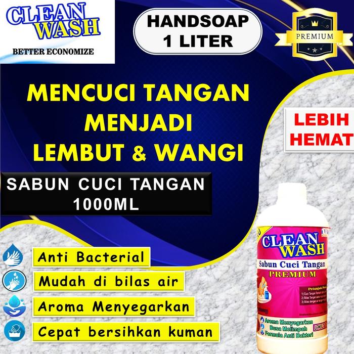 Promo CLEAN WASH HANDSOAP 5 LITER PREMIUM SABUN CUCI TANGAN 5000ML ...