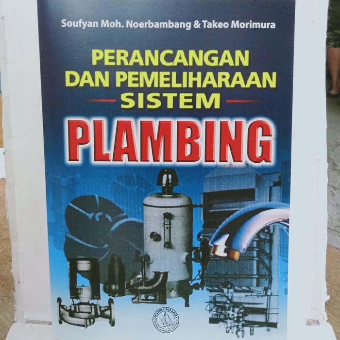 Jual Buku Perancangan Dan Pemeliharaan Sistem Plambing Di Seller ...