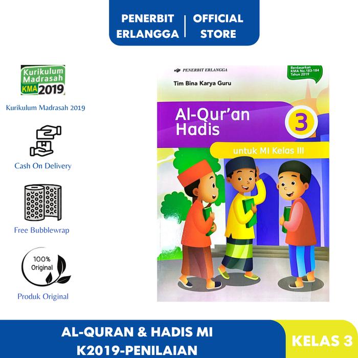Promo AL-QURAN & HADIS MI KELAS 3 KURIKULUM 2019 PENILAIAN - Jakarta Timur - Penerbit Erlangga ...