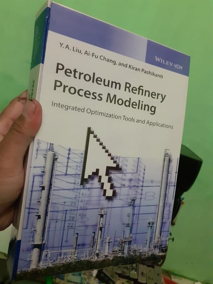 Jual Petroleum Refinery Process Modeling: Integrated Optimization Tools - Kota Yogyakarta - aaa ...