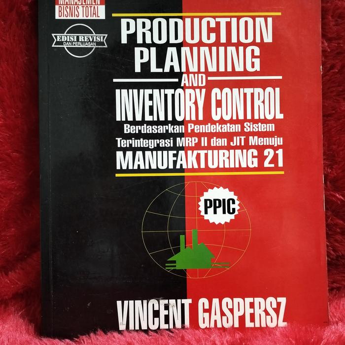 Jual BUKU PRODUCTION PLANNING AND INVENTORY CONTROL BY VINCENT GASPERSZ ...