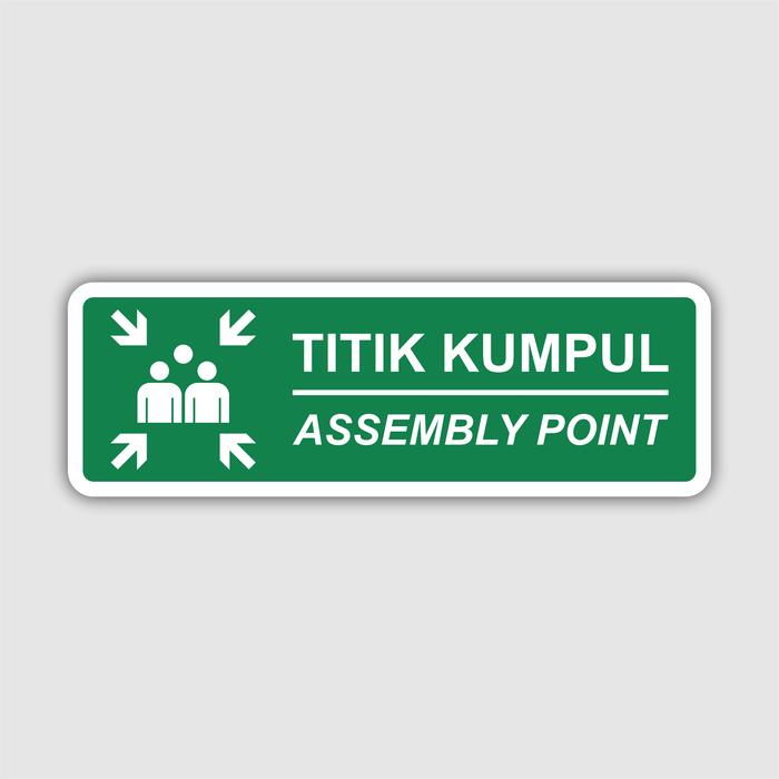 Jual RAMBU K3 JALUR EVAKUASI 30CM X 10CM AKRILIK - Titik Kumpul - Kota Tangerang - Creatid ...