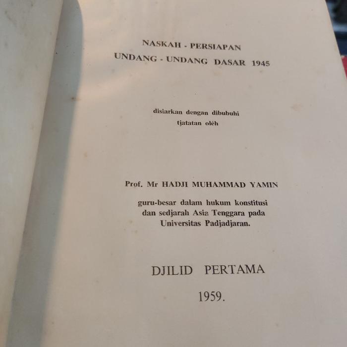 Jual Naskah Persiapan Undang Undang Dasar 1945 Prof. Mr. H. Muh. Yamin ...