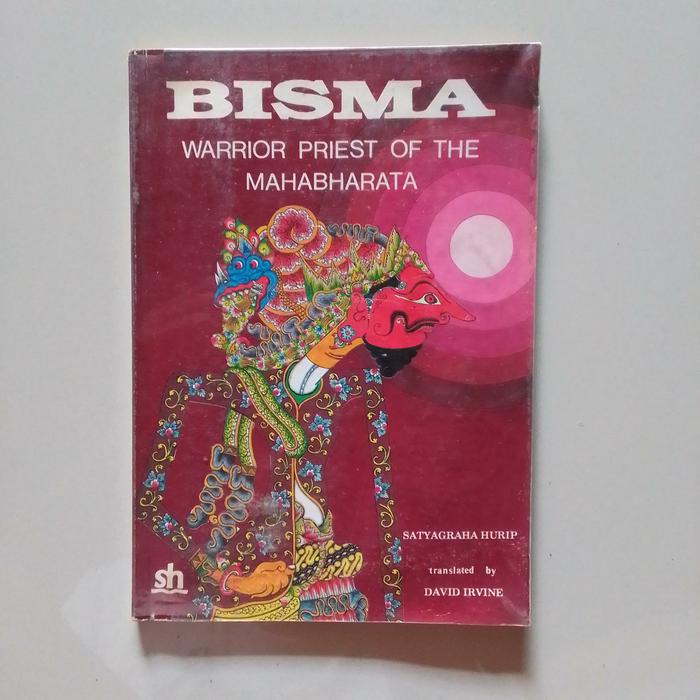 Jual BISMA WARRIOR PRIEST OF THE MAHABHARATA-buku pewayangan-cerita ...