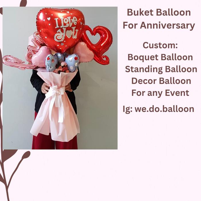 Jual Buket Balon Anniversary-Buket Balon Birthday-Custom Balloons ...