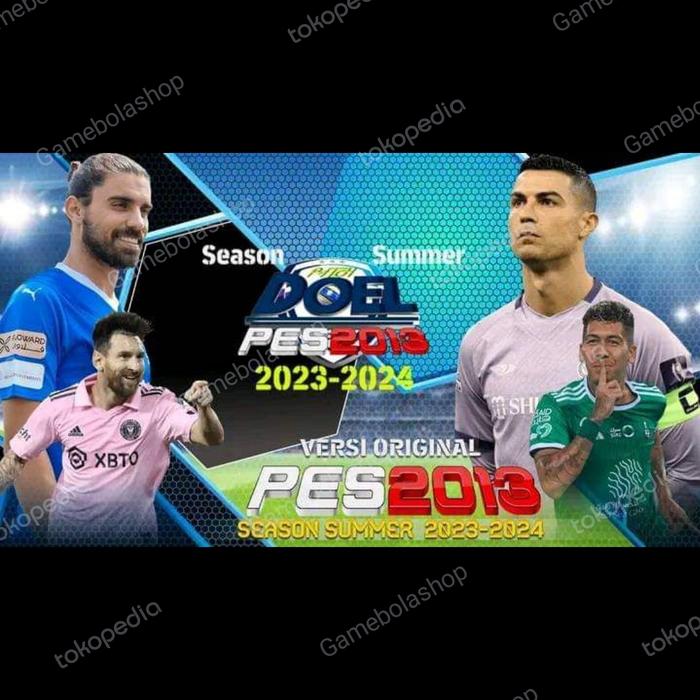 Jual PES 2013 DOEL SUMMER EDITION 2023/2024 - Jakarta Utara ...