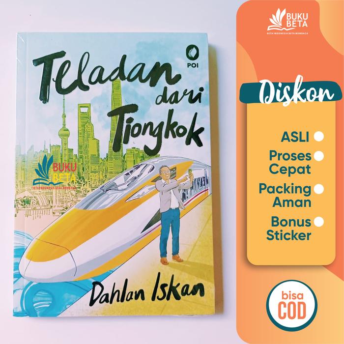 Promo Teladan dari Tiongkok - Dahlan Iskan - Kab. Sleman - Buku Beta | Tokopedia