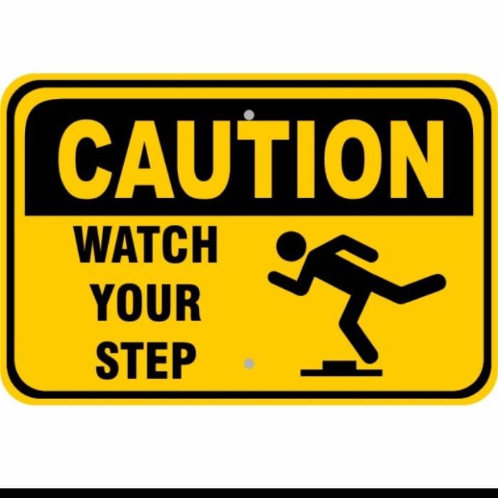 Jual Sign Plat Caution Watch Your Step Plat Rambu Peringatan Ukuran ...