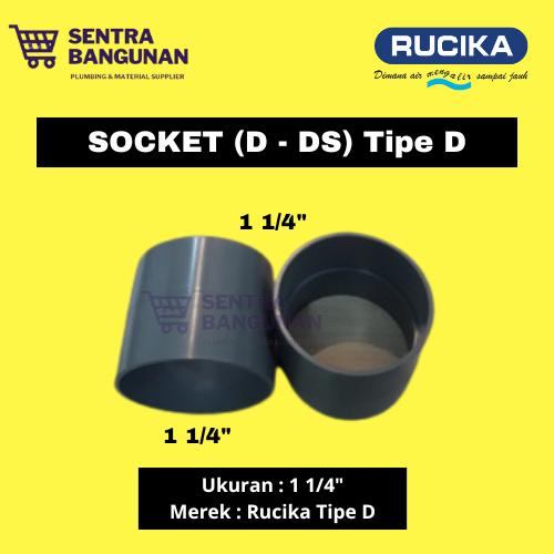 Jual TIPE D SOCKET D 1 1/4" (D-DS) FITTING PIPA PVC MERK RUCIKA / SOK ...