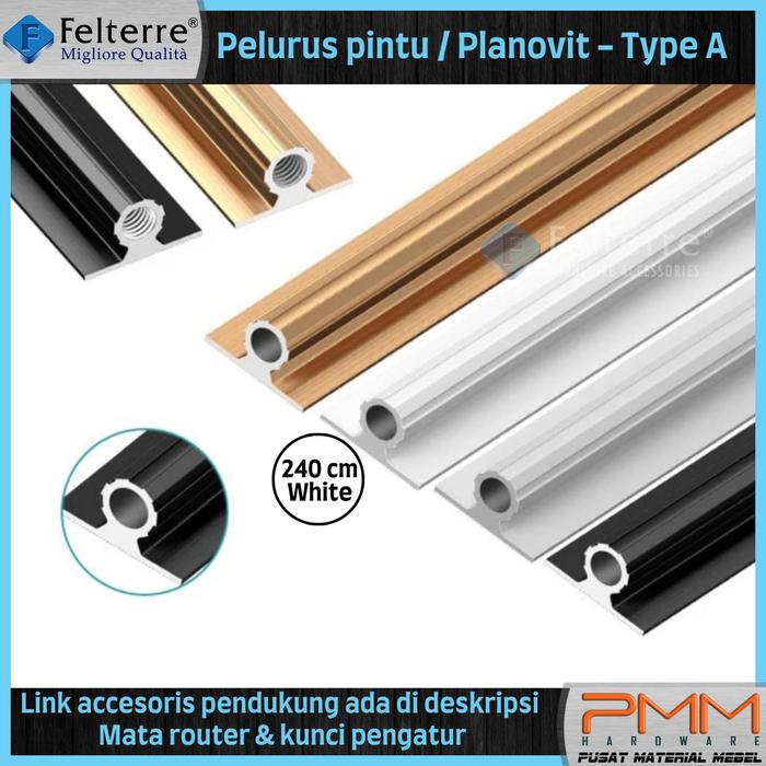 Jual FELTERRE PLANOFIT PELURUS PINTU LEMARI SWING DAN SLIDING - A240cm ...