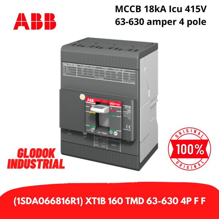 Promo ABB MCCB 18kA Icu 415V 4 POLE XT1B 160 TMD 63-630 4P F F 1SDA066816R1 Cicil 0% 3x ...