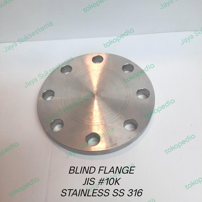 Jual Blind Flange JIS 10K 4" inch Stainless SS 316 Flange Buta SS316 ...