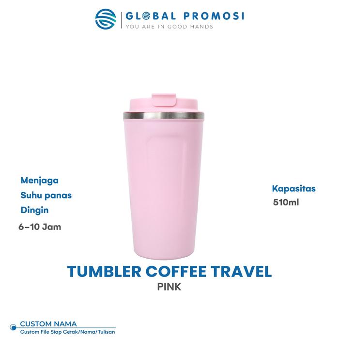 Jual Tumbler Coffee Travel Mug Custom Gelas Minum Stainless 510ml Cetak ...