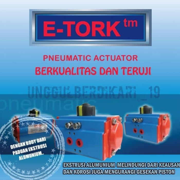 Jual E-tork Actuator Pneumatic Valve Single Acting Etork EKS 63 3" 3 ...