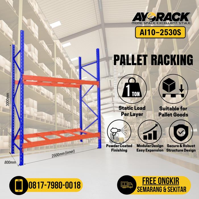 Promo RAK GUDANG PALET AYORACK AI10-2530S - RACK PALLET 3M HEAVY DUTY 1 ...