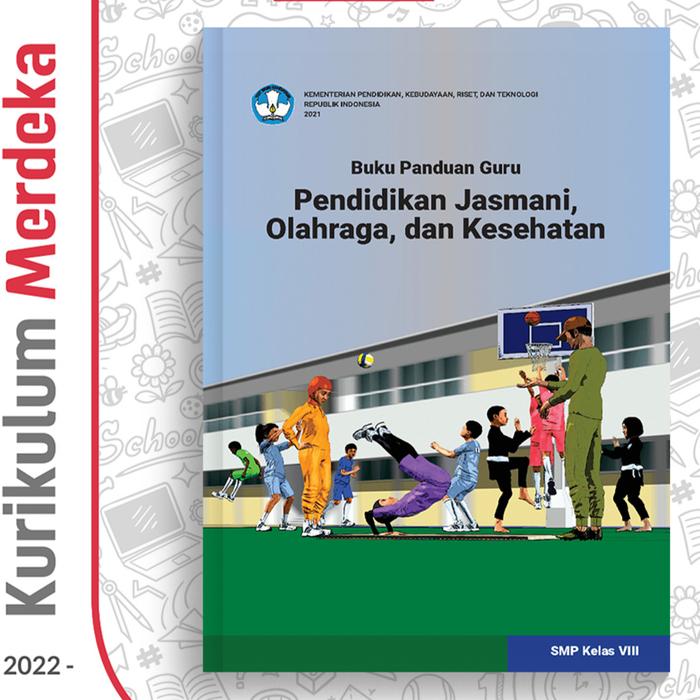 Jual Buku Panduan Guru PJOK SMP/MTS Kelas 8 Kurikulum Merdeka Kurmer - Kab. Sidoarjo - Buku ...