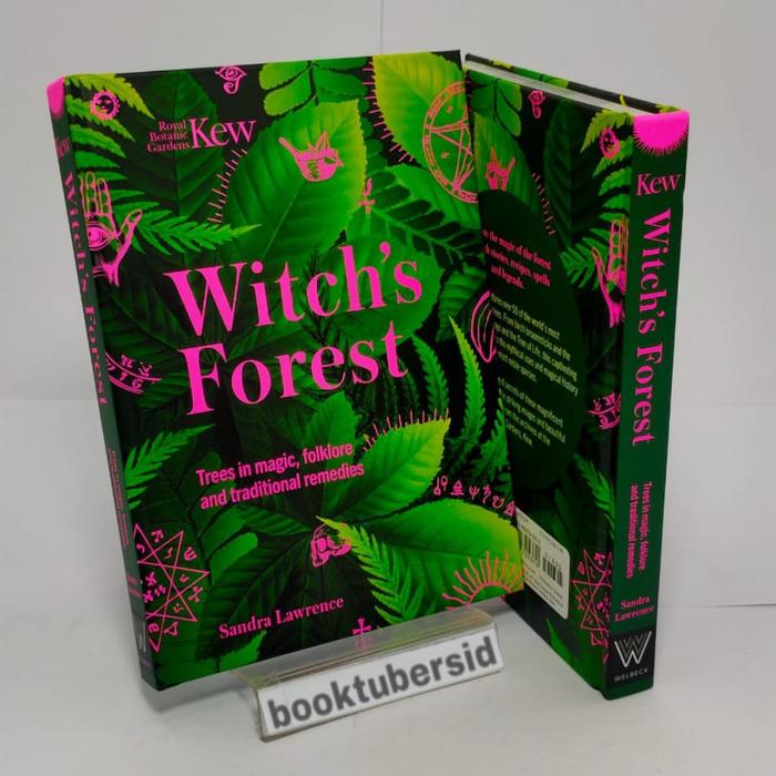 Promo Kew: The Witch's Forest: Trees in magic, folklore and traditional ...