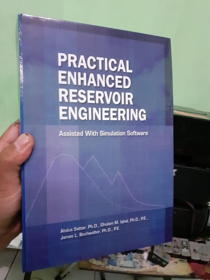 Jual Practical Enhanced Reservoir Engineering: Assisted With Simulation ...