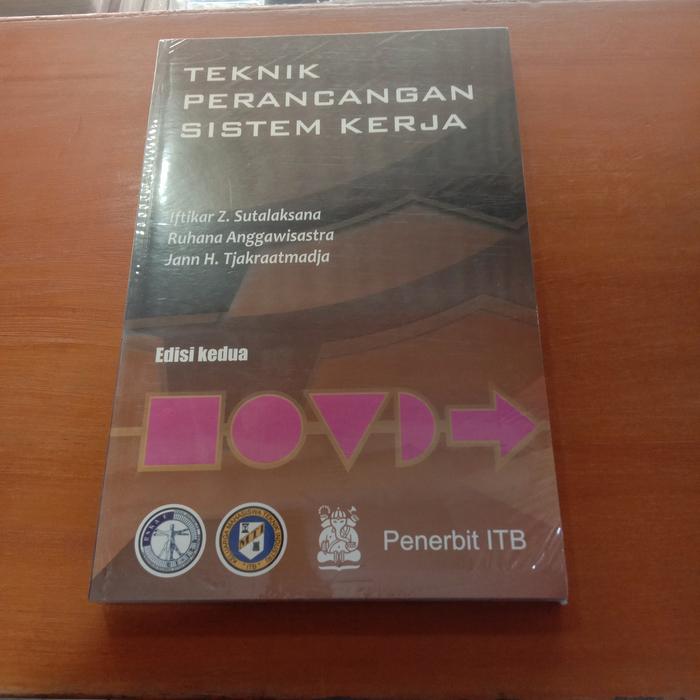 Jual TEKNIK PERANCANGAN SISTEM KERJA,Iftikar Z.Sultalaksana Penerbit ITB - Kota Bandung - tb ...