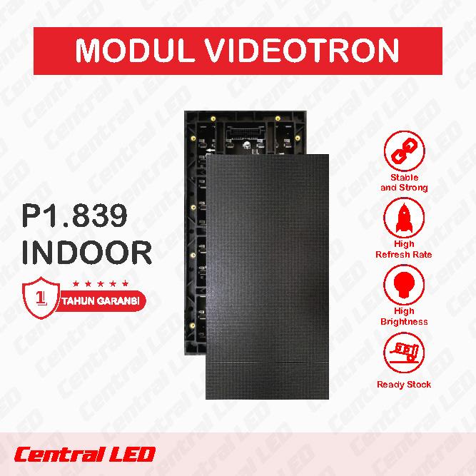 Jual MODUL/PANEL VIDEOTRON P1.83 INDOOR 3840HZ - CENTRAL LED - Kab ...