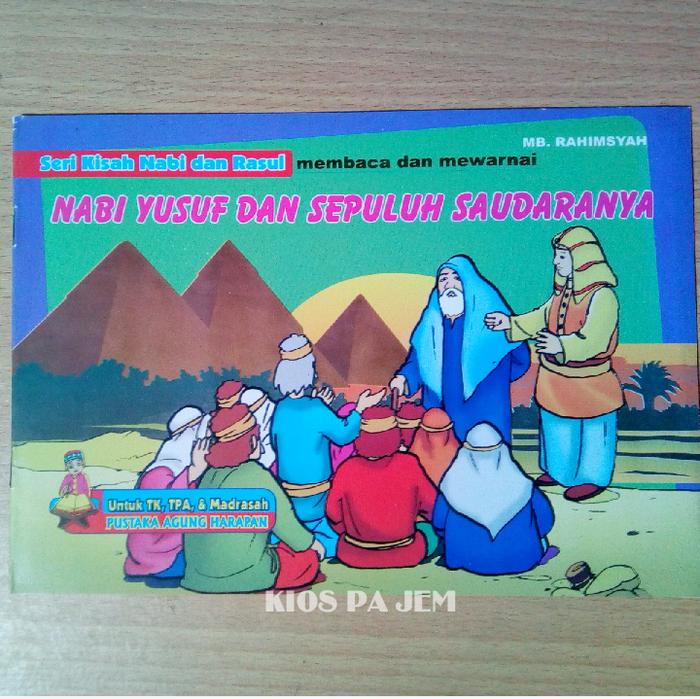 Jual Membaca dan mewarnai : Kisah Nabi Yusuf dan Sepuluh Saudaranya ... Jual Membaca dan mewarnai : Kisah Nabi Yusuf dan Sepuluh Saudaranya ...