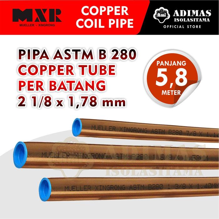Jual Pipa Tembaga Mueller Copper Tube Batang 2 1/8" x 0,070” (1,78 mm) - Jakarta Pusat - PT ...