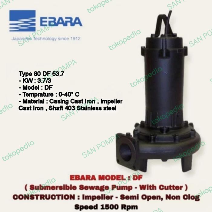 Jual Pompa Ebara 80 DF 53.7 - 3.7 kw 3 Phase Submersible Sewage Pumps - Kab. Sidoarjo - SAN ...