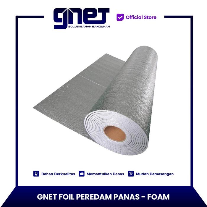 Jual GNET Foil Peredam Panas – Foam | Alumunium Peredam Panas Atap ...
