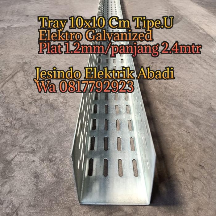 Jual Cable Tray 10x10 Cm type.U Electro plat 1.2mm / Panjang 2.4 mtr ...