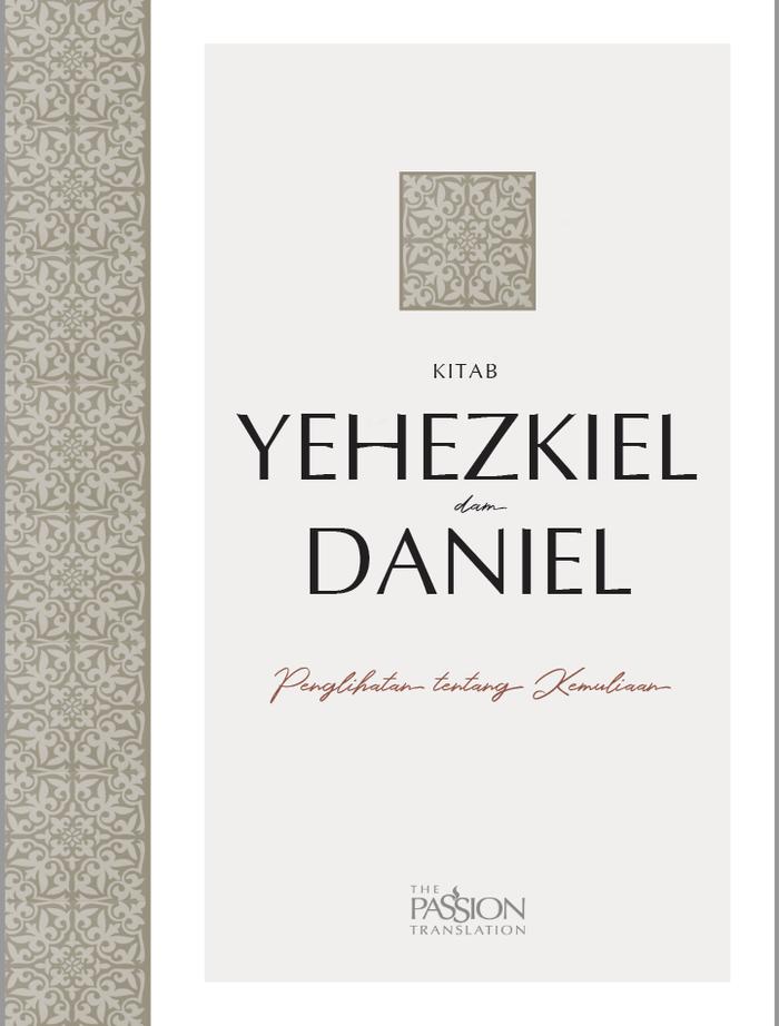 Promo Kitab Yehezkiel dan Daniel – Alkitab The Passion Translation ...