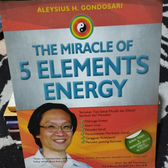 Jual the miracle of 5 elements energy aleysius - Jakarta Timur - siahaan books | Tokopedia