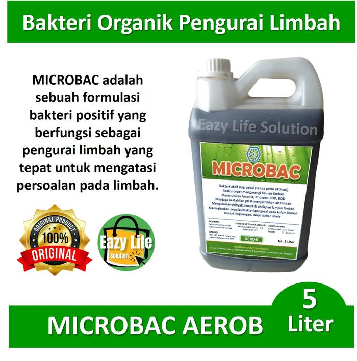 Jual Bakteri Aerob Organik Pengurai Limbah MICROBAC Jerigen 5 Liter - Kota Depok - Eazy Life ...