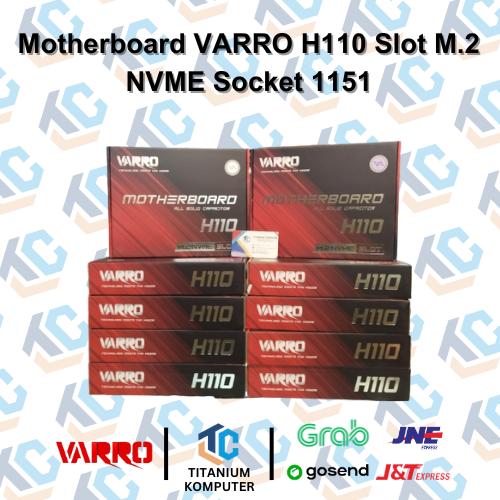 Jual Motherboard VARRO H110 M2 NVME SLOT SOCKET 1151 - Mainboard ...