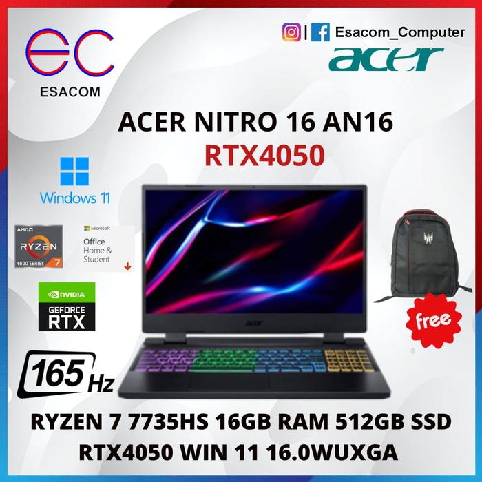 Jual ACER NITRO 16 AN16 RTX4050 - RYZEN 7-7735HS 16GB 512GB W11 16.0 ...