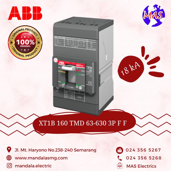 Jual ABB Breaker MCCB 3P 63A 18kA XT1B 160 TMD 63-630 3P F F - Kota Semarang - MAS Electrics ...