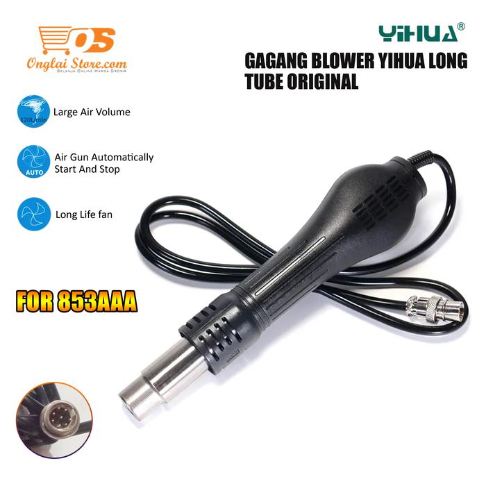 Promo Gagang Blower YIHUA Long Tube Handle Blower Yihua For 853AAA Original - Jakarta Pusat ...
